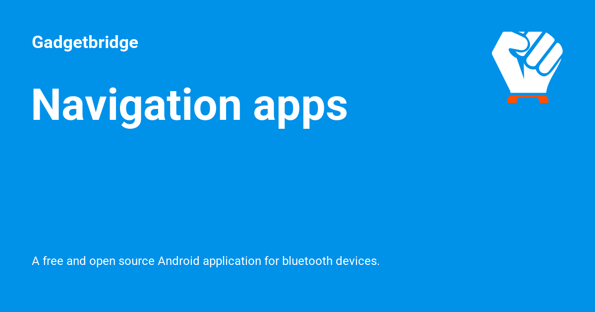 Navigation apps - Gadgetbridge